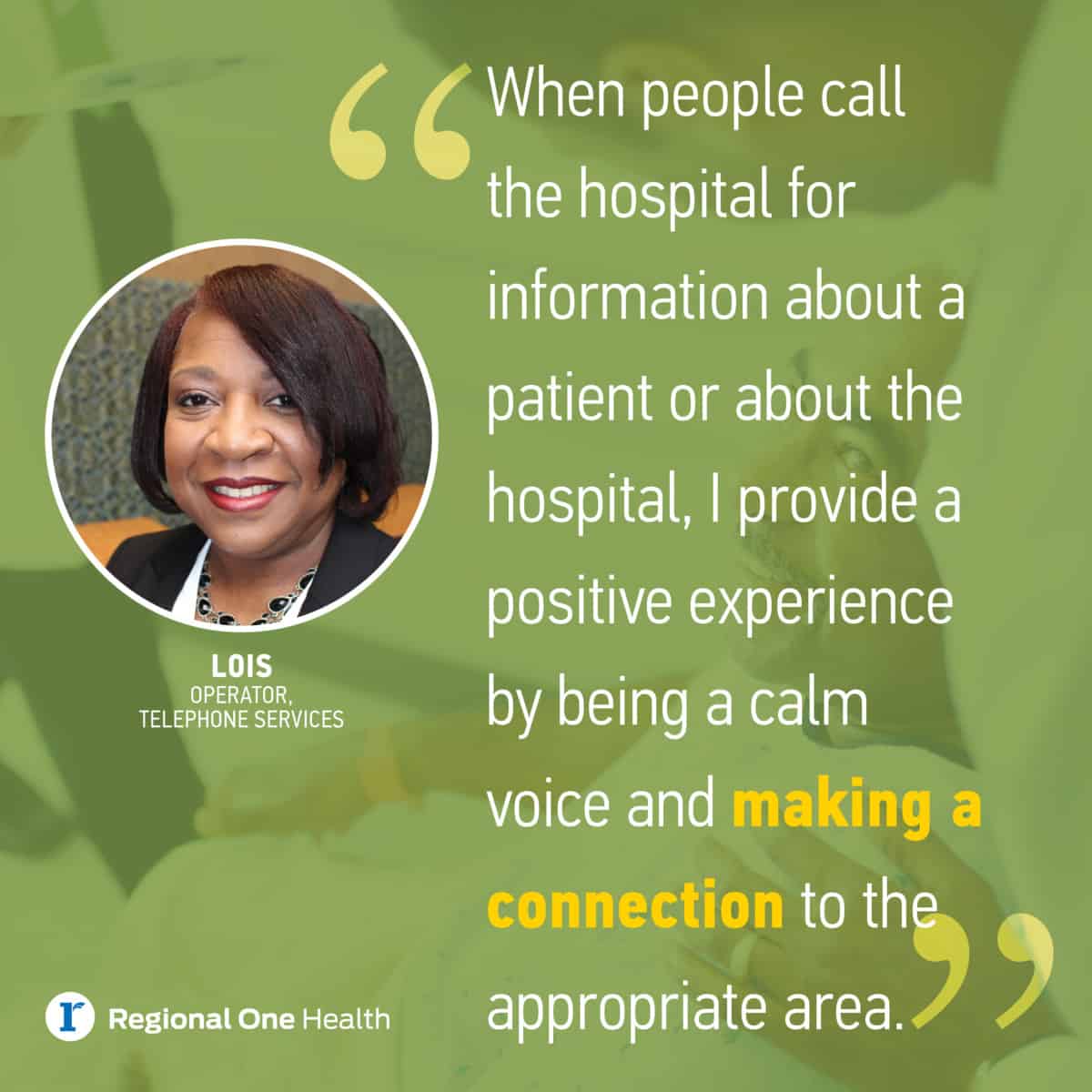 Placing a Focus on Patient Experience - Regional One Health